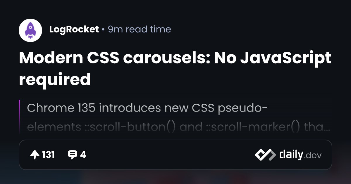 Modern CSS carousels: No JavaScript required | daily.dev