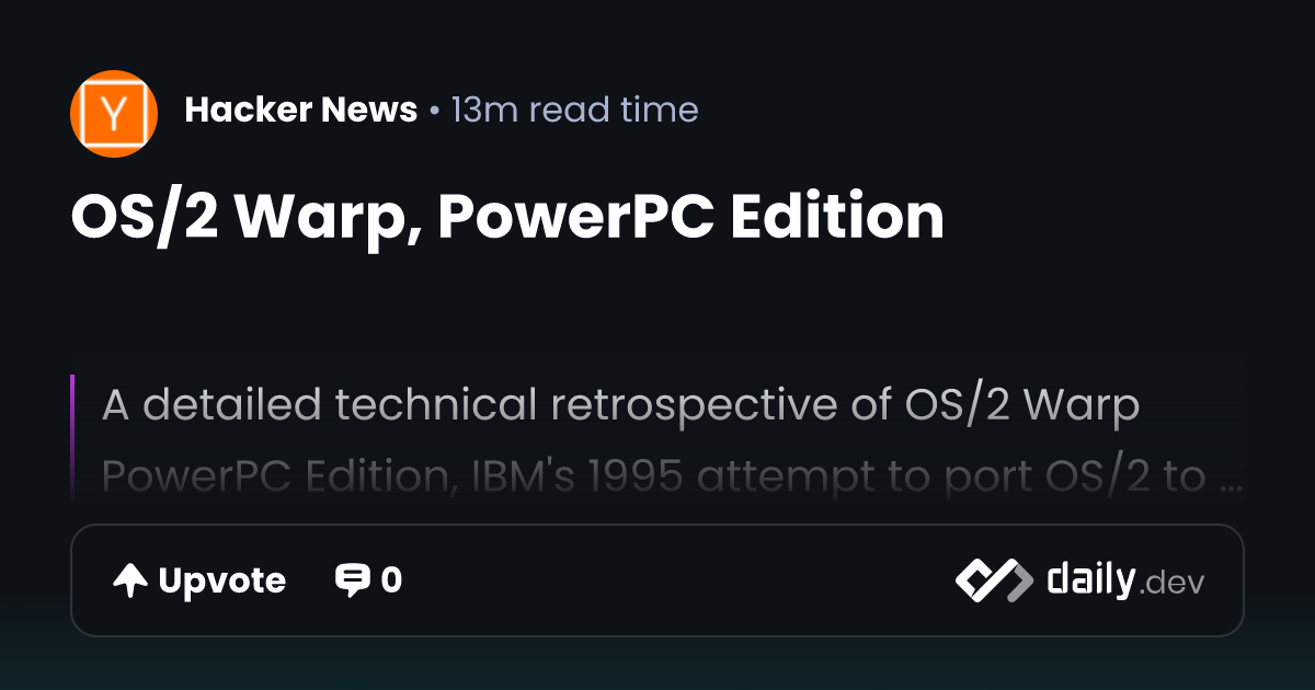 OS/2 Warp, PowerPC Edition | daily.dev