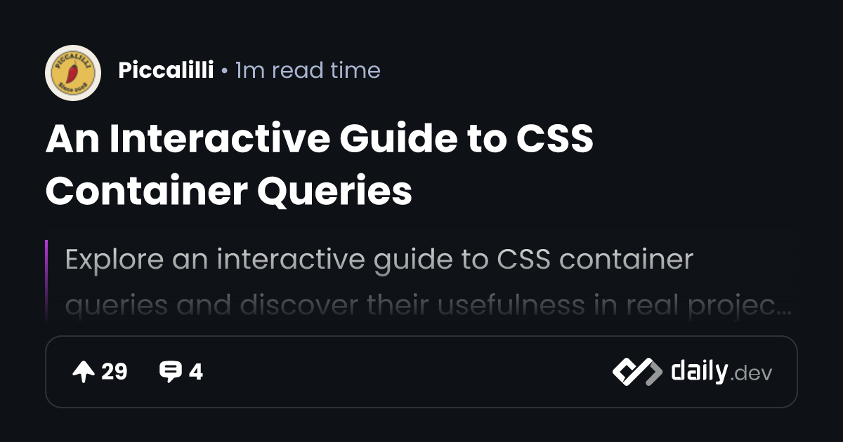 An Interactive Guide to CSS Container Queries | daily.dev