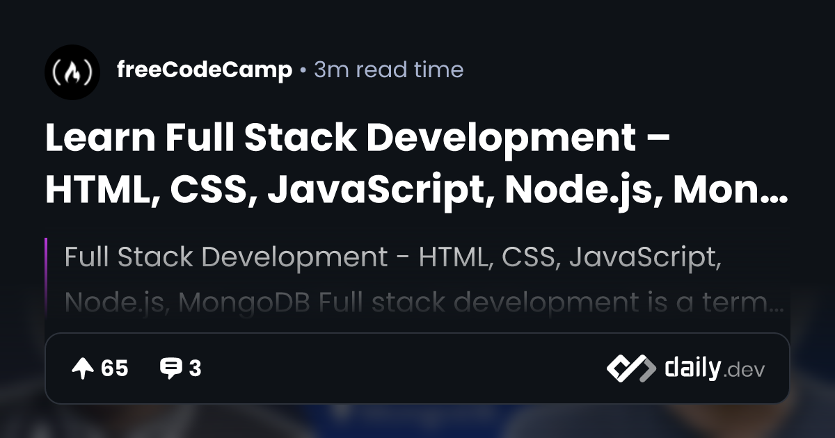 Learn Full Stack Development – HTML, CSS, JavaScript, Node.js, MongoDB ...