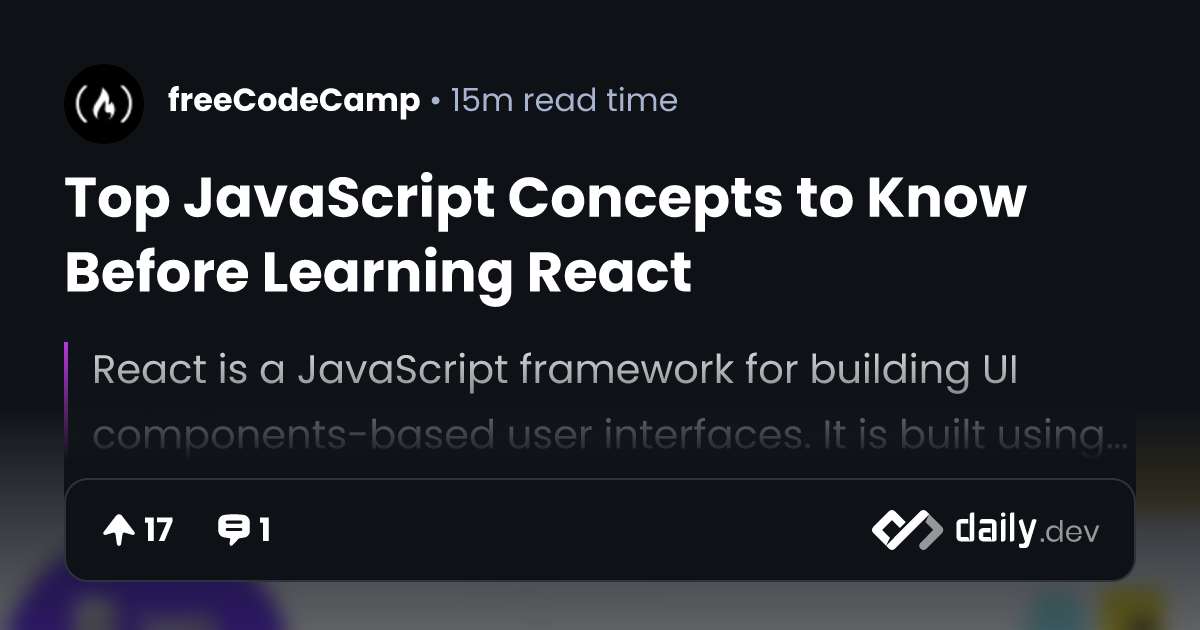 Top Javascript Concepts To Know Before Learning React Daily Dev