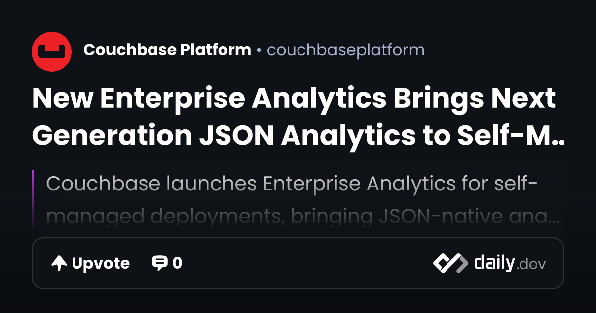 New Enterprise Analytics Brings Next Generation JSON Analytics to Self ...