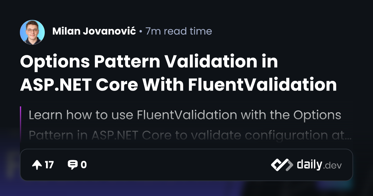 Options Pattern Validation in ASP.NET Core With FluentValidation ...