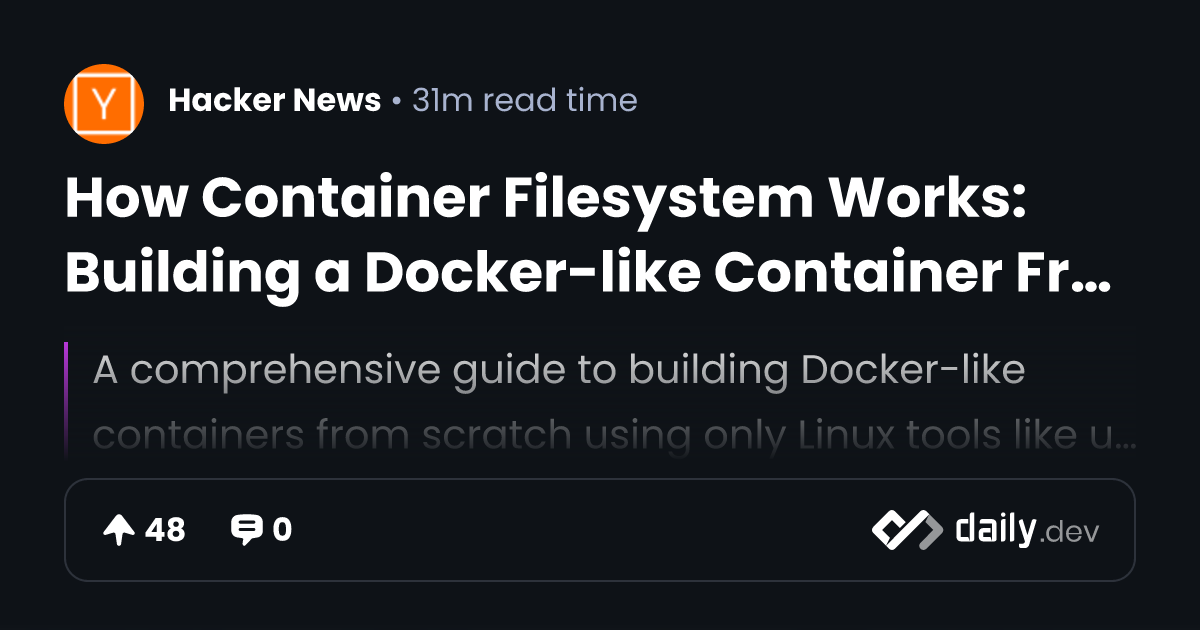 How Container Filesystem Works: Building a Docker-like...