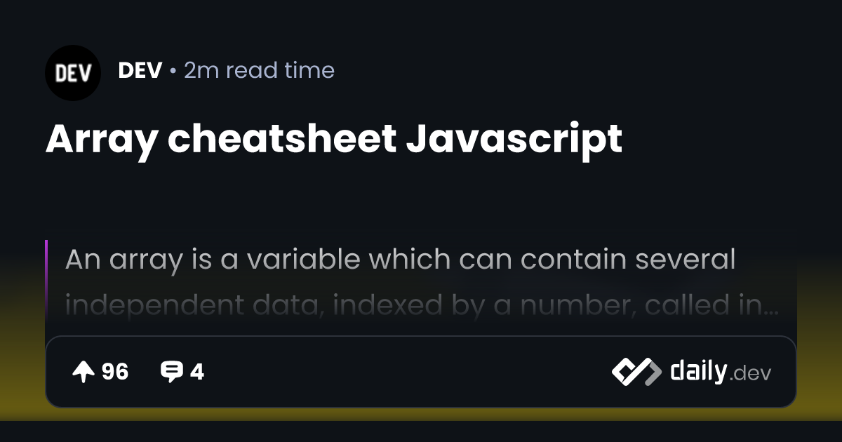 Array cheatsheet Javascript | daily.dev