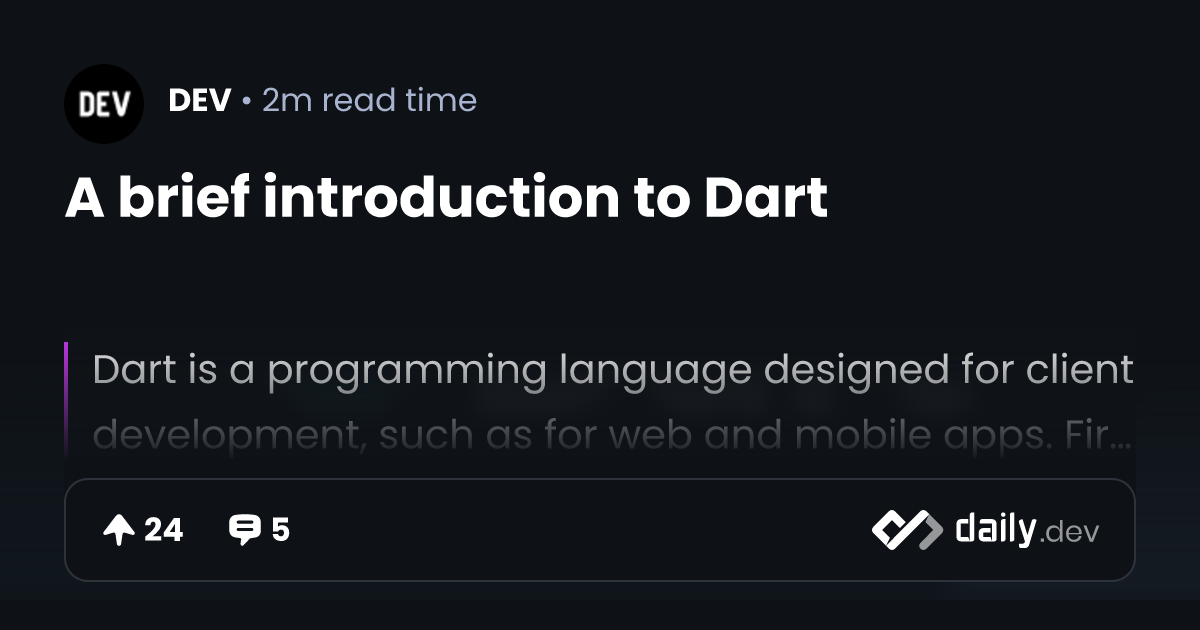A brief introduction to Dart | daily.dev