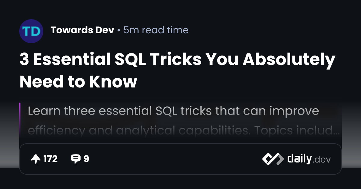 3 Essential SQL Tricks You Absolutely Need to Know