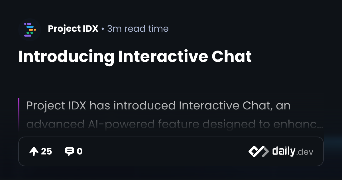 Introducing Interactive Chat Daily Dev