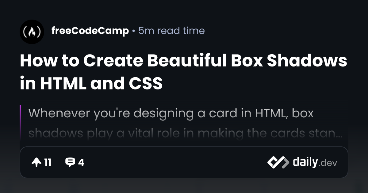 How to Create Beautiful Box Shadows in HTML and CSS | daily.dev