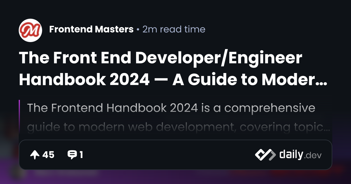 The Front End Developer Engineer Handbook 2024 A Guide To Modern Web