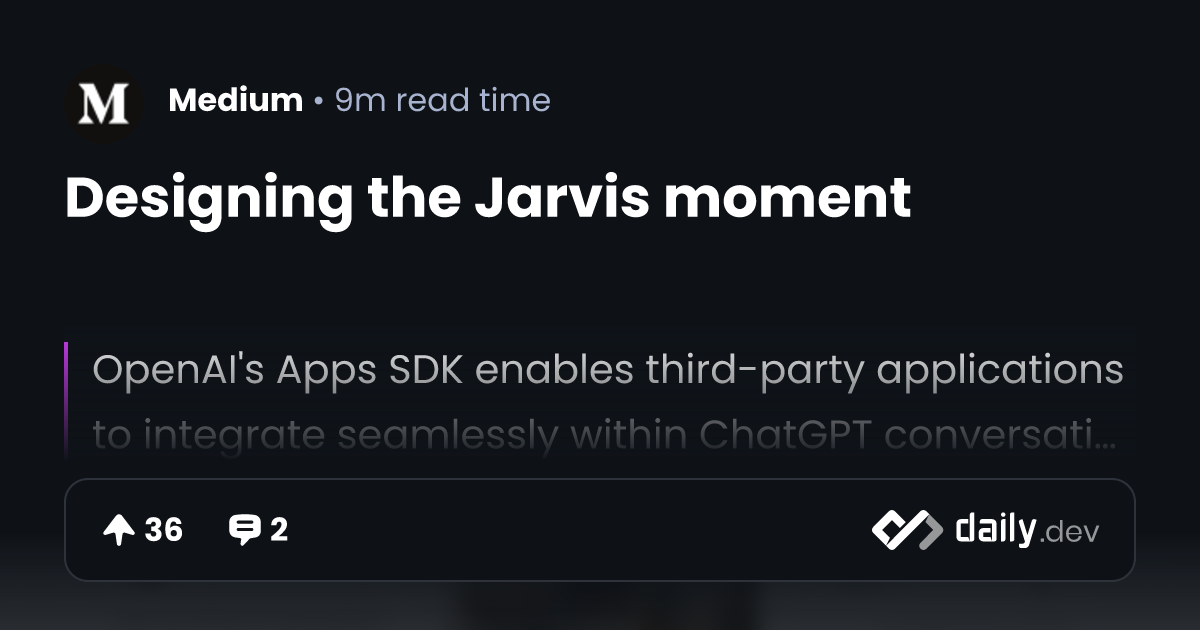 Designing the Jarvis moment | daily.dev