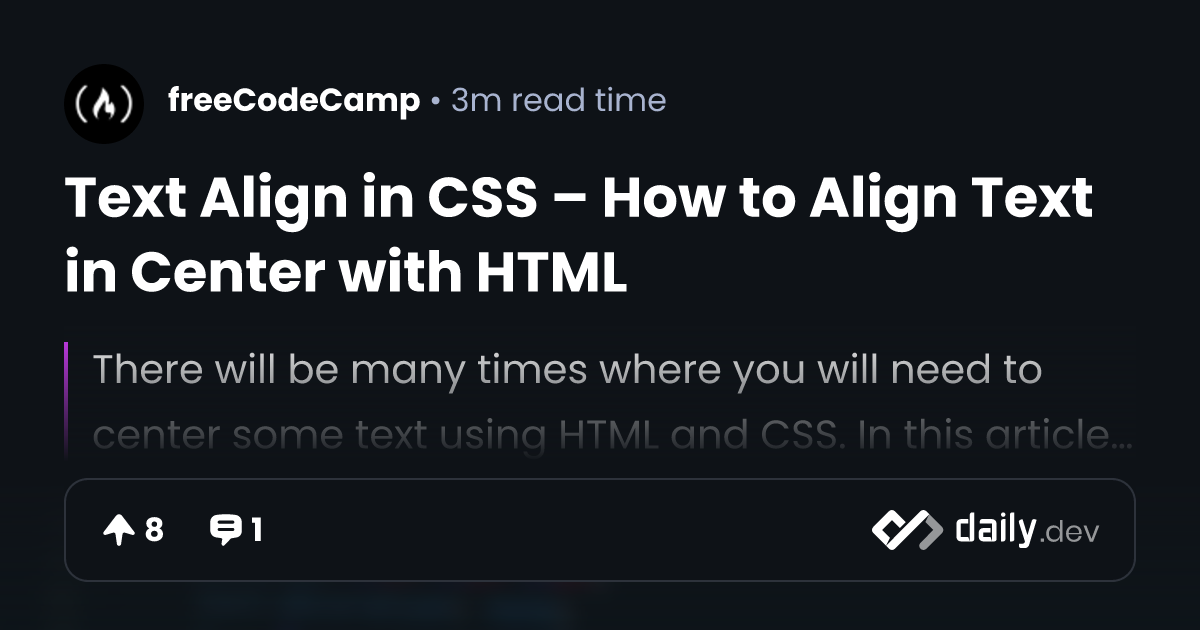 Text Align in CSS – How to Align Text in Center with HTML | daily.dev