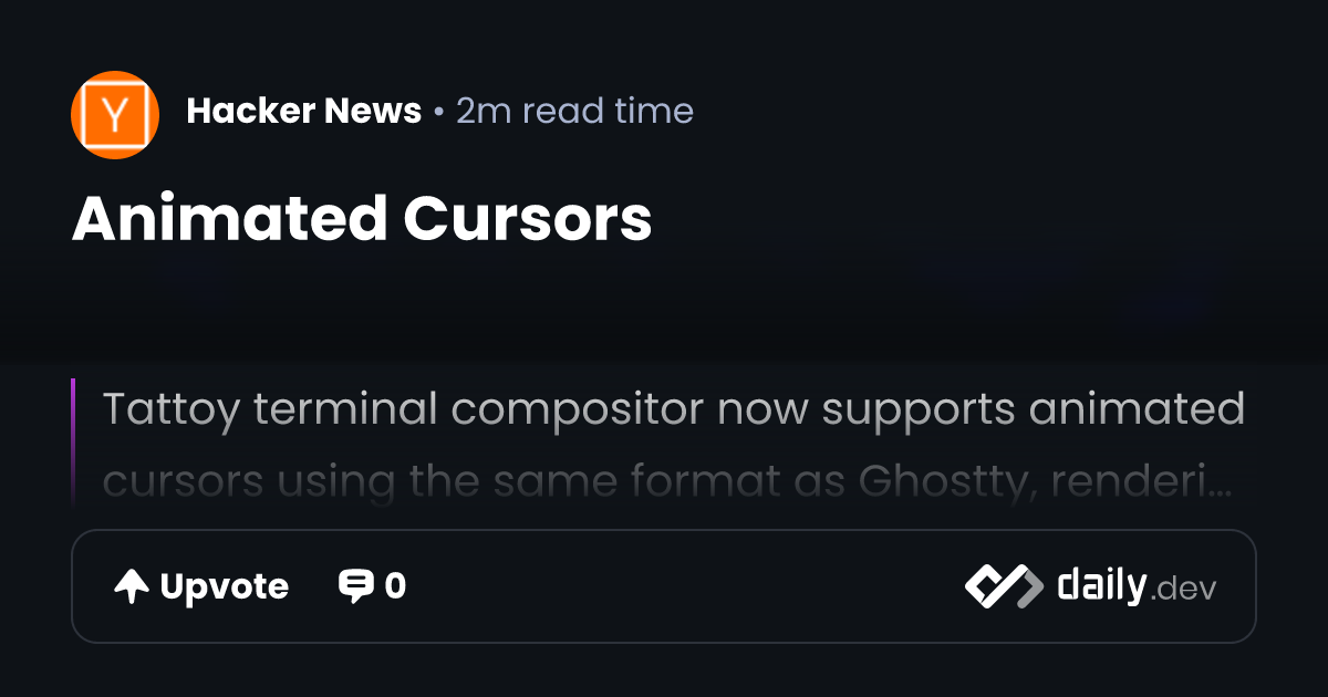 Animated Cursors | daily.dev