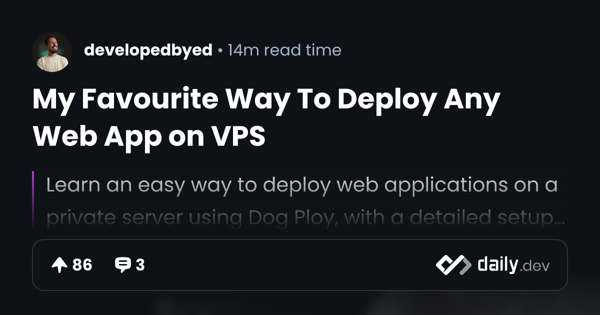 My Favourite Way To Deploy Any Web App On Vps Dailydev 6608