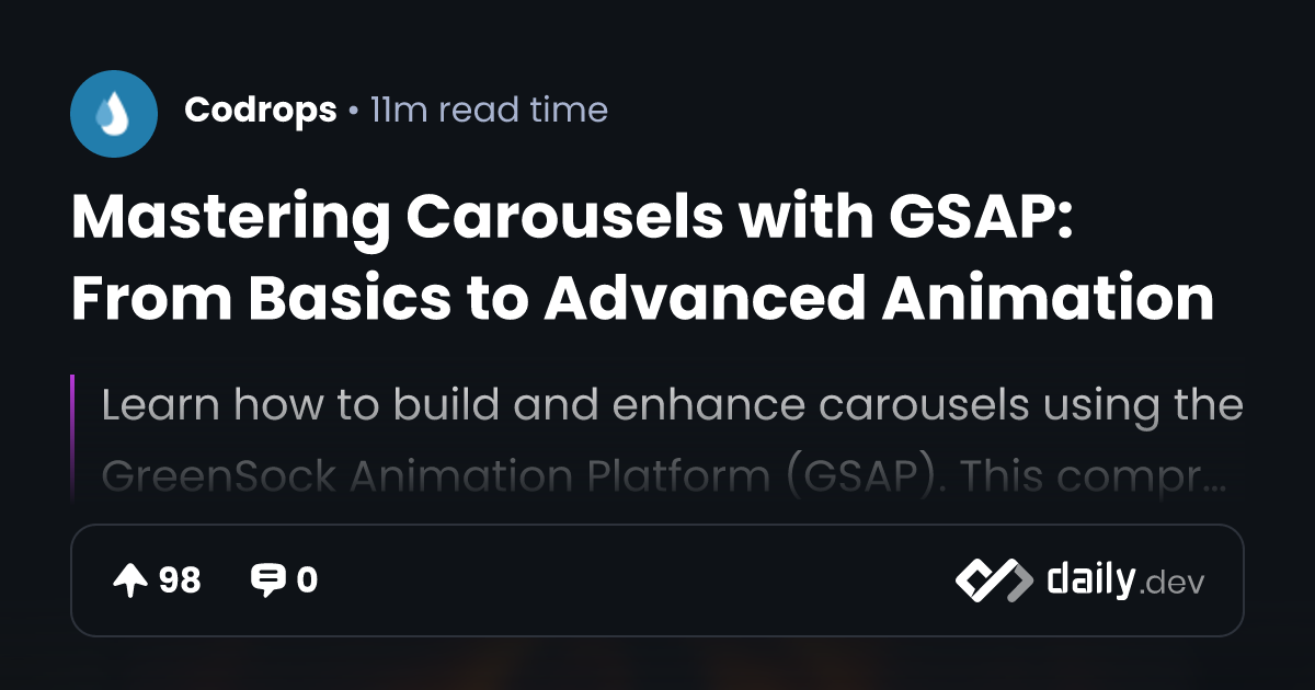Mastering Carousels with GSAP: From Basics to Advanced Animation ...