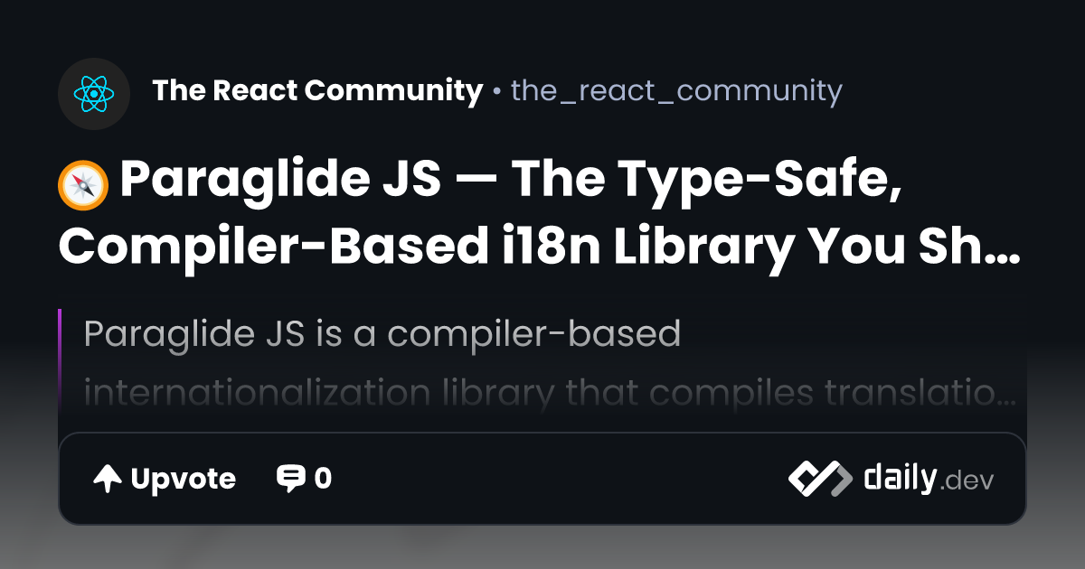 🧭 Paraglide JS — The Type-Safe, Compiler-Based i18n Library You Should ...