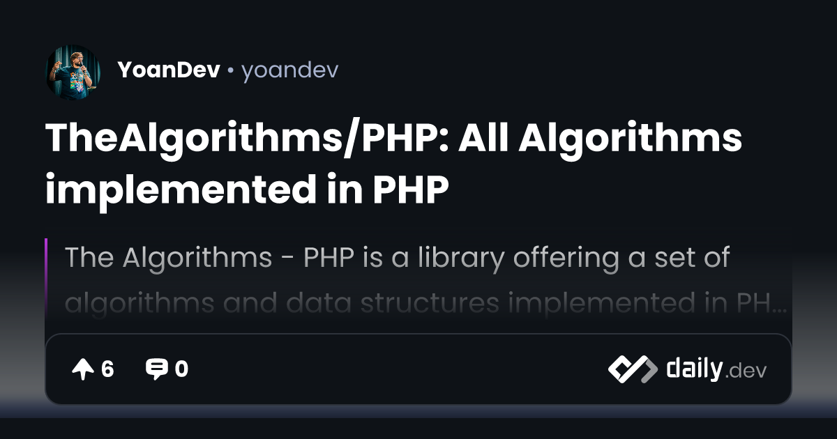 TheAlgorithms/PHP: All Algorithms implemented in PHP | daily.dev