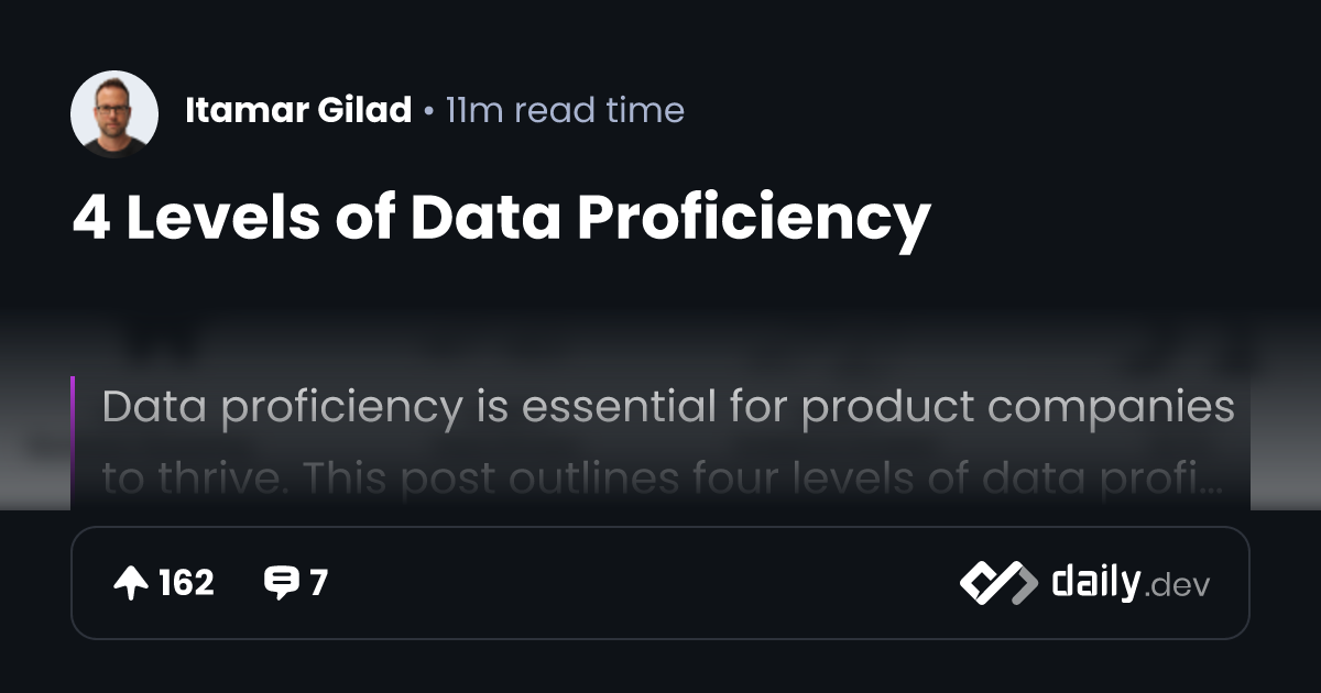 4 Levels of Data Proficiency | daily.dev