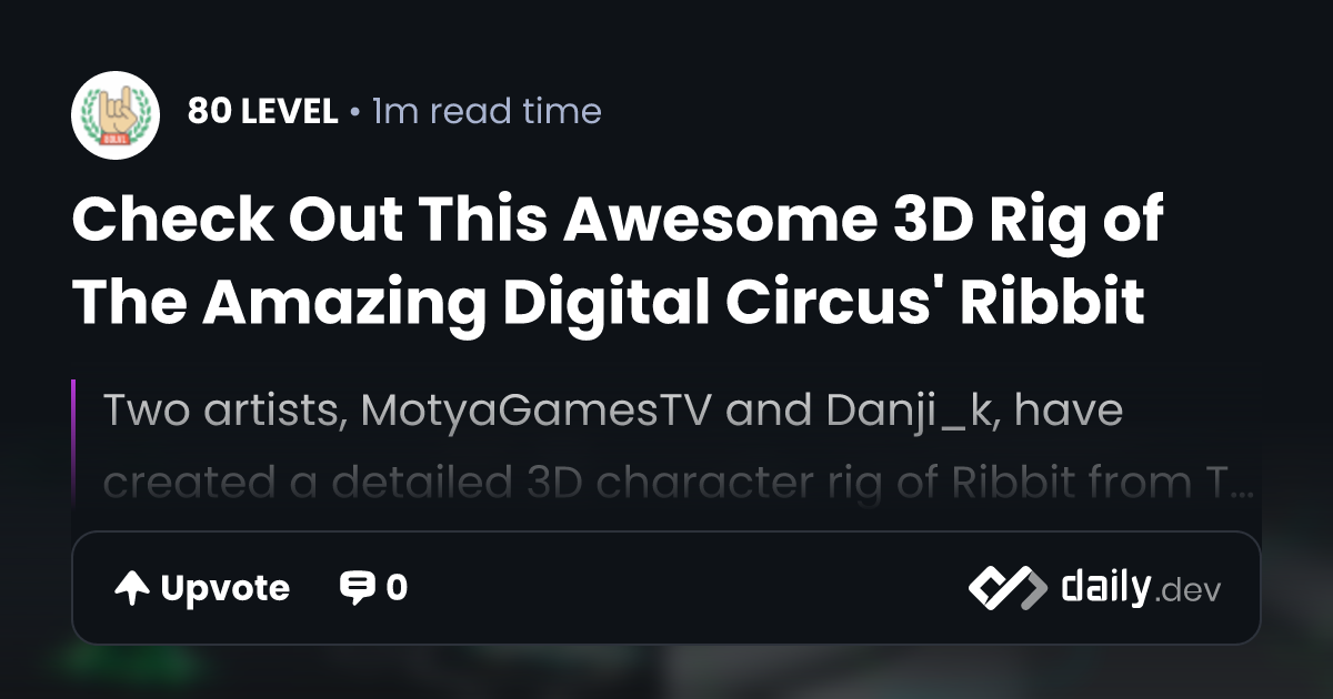 Check Out This Awesome 3D Rig of The Amazing Digital...