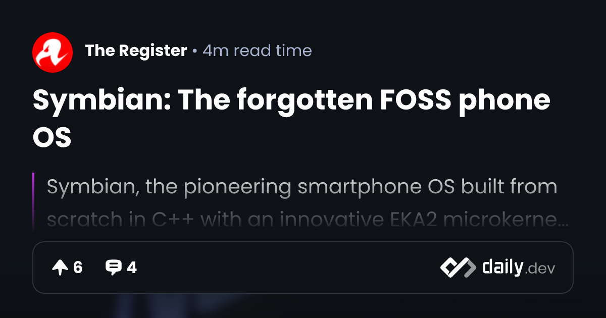 Symbian: The forgotten FOSS phone OS | daily.dev
