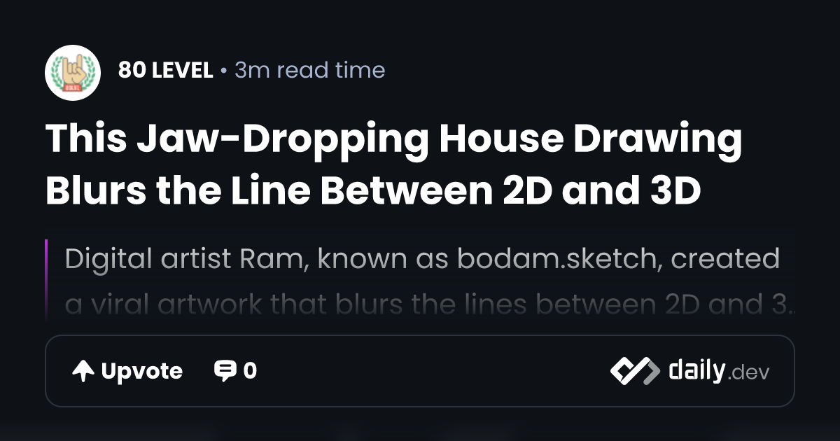 This Jaw-Dropping House Drawing Blurs the Line Between...