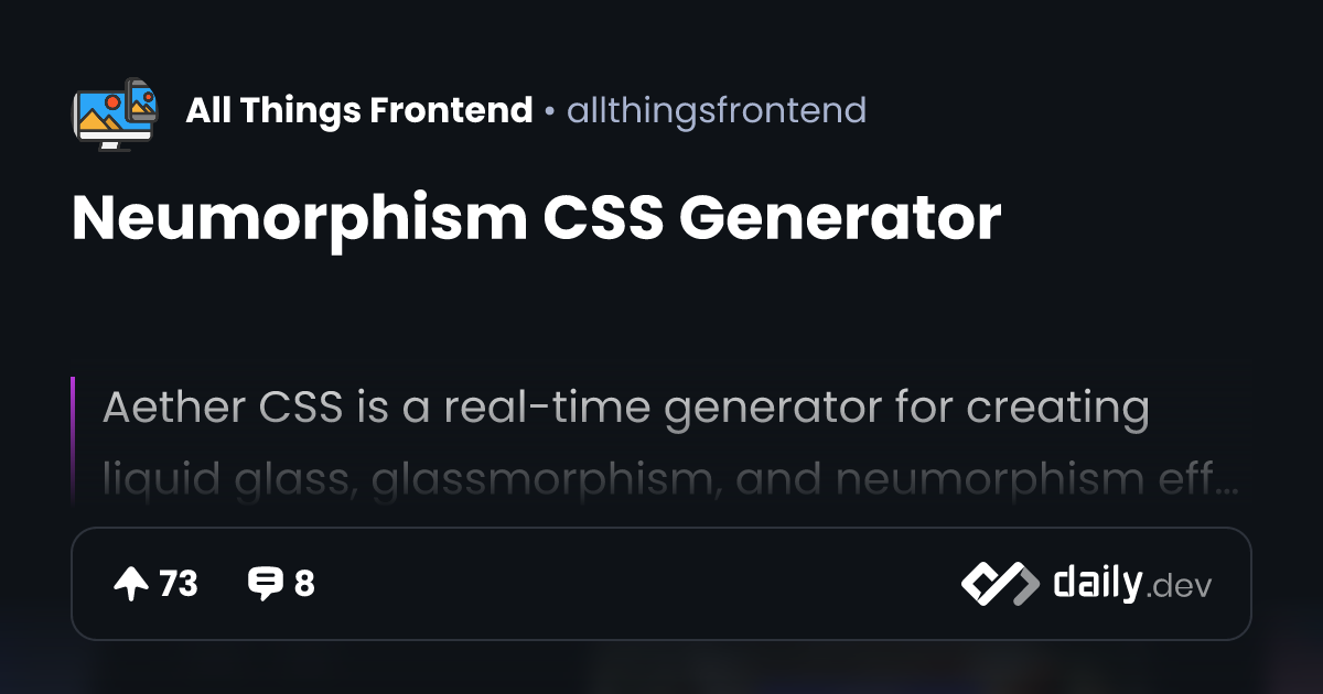 Neumorphism CSS Generator | daily.dev