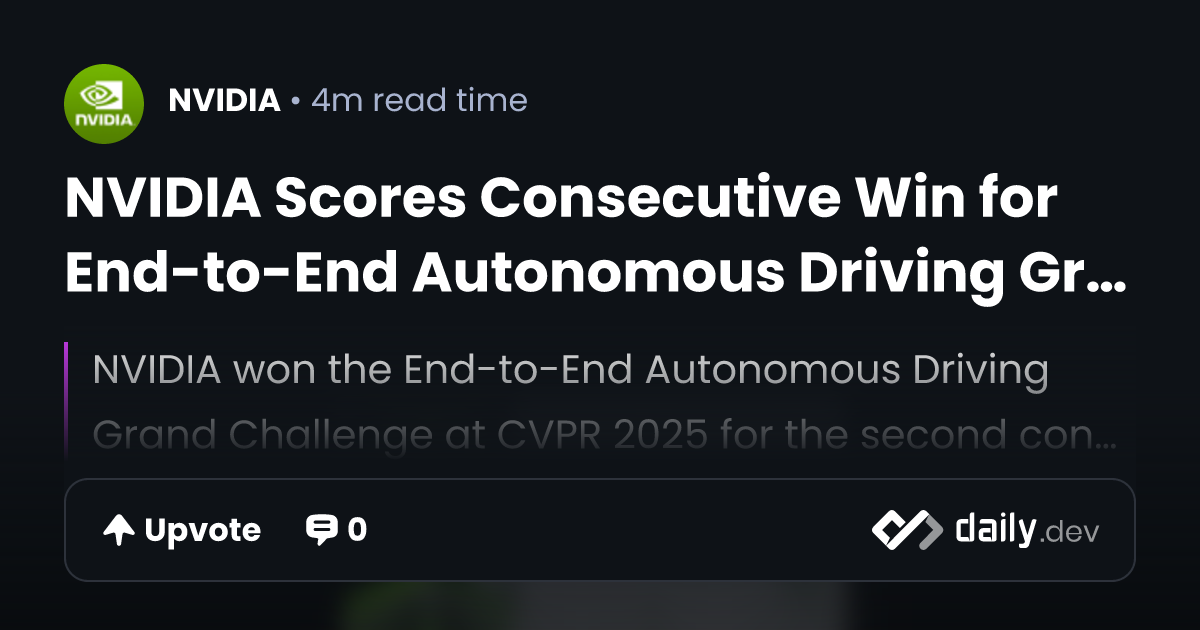 NVIDIA Scores Consecutive Win for End-to-End Autonomous Driving Grand ...