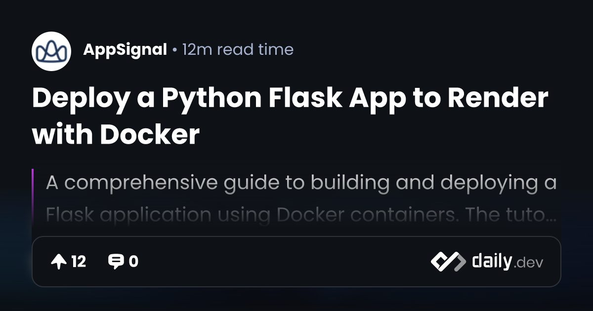 Deploy a Python Flask App to Render with Docker | daily.dev