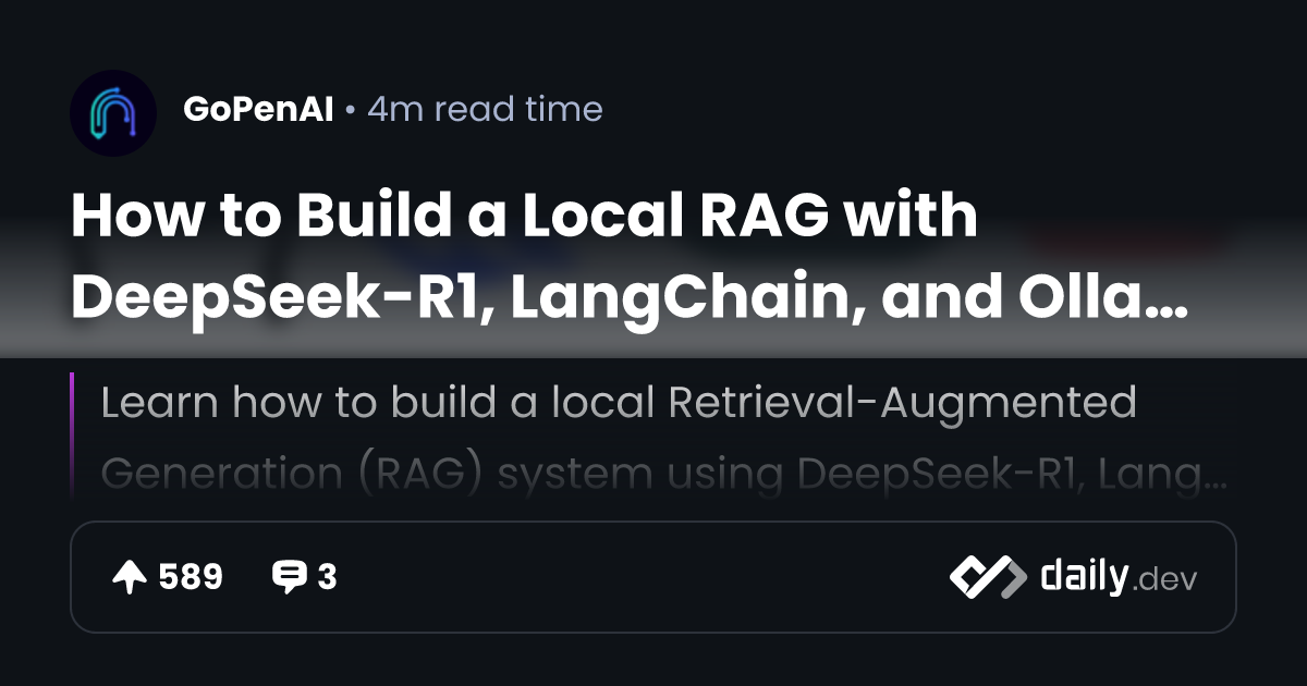 How to Build a Local RAG with DeepSeek-R1, LangChain,...