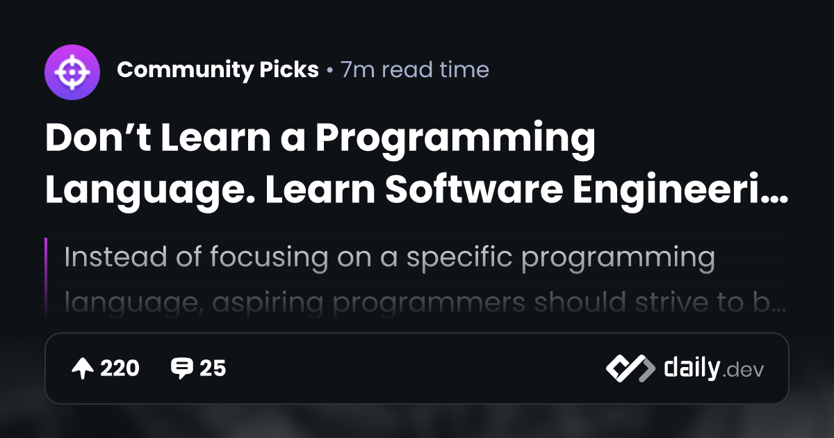 Dont Learn A Programming Language Learn Software Engineering Dailydev 9874