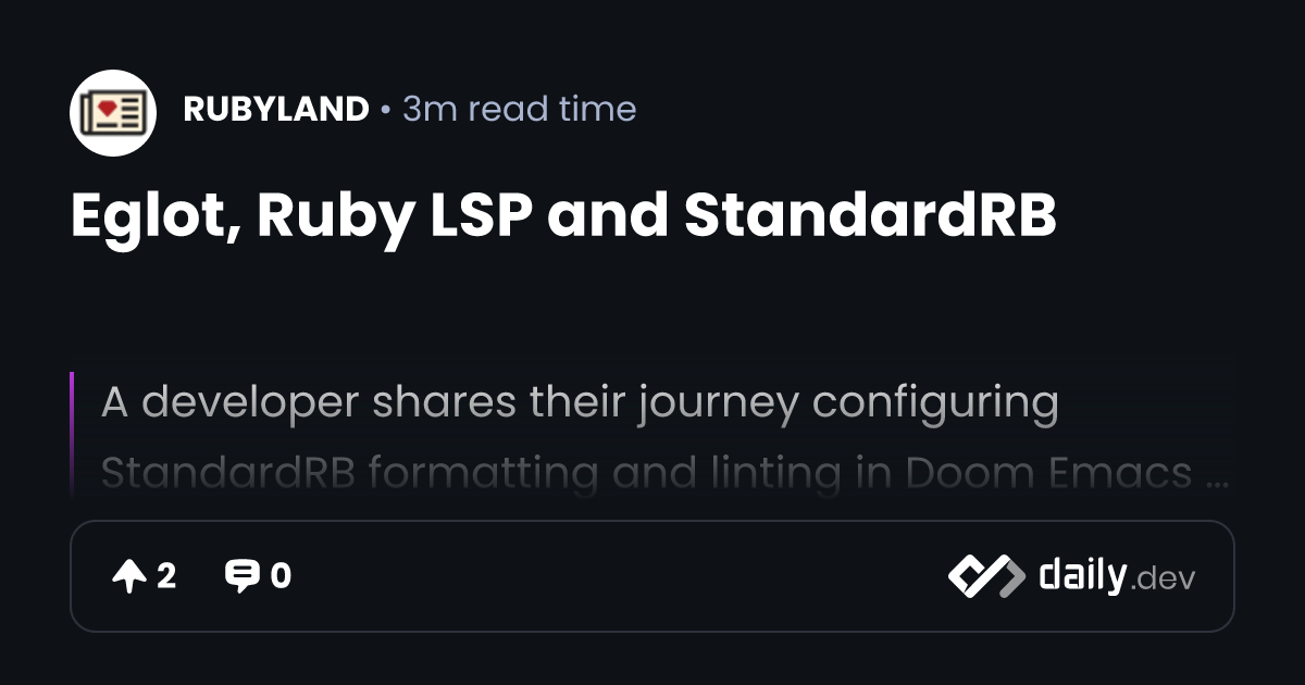 Eglot, Ruby LSP and StandardRB | daily.dev