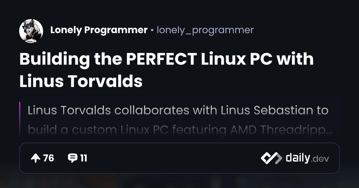 Building the PERFECT Linux PC with Linus Torvalds