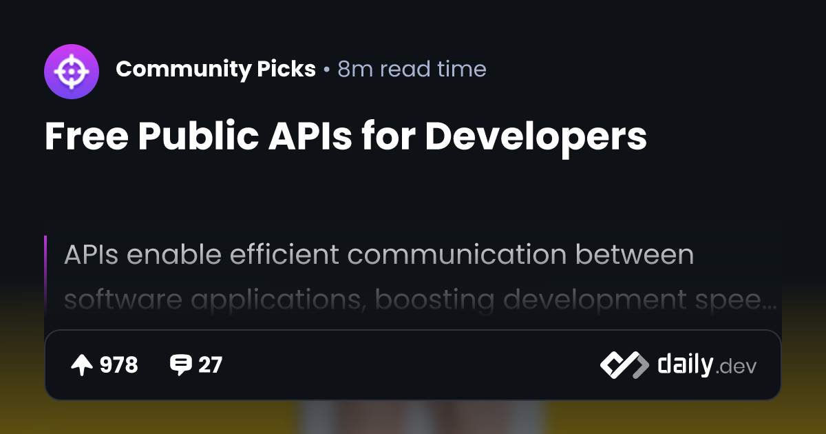 Free Public APIs for Developers | daily.dev