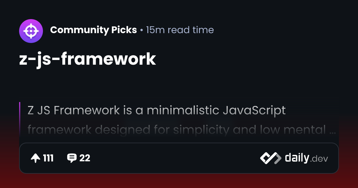 z-js-framework | daily.dev