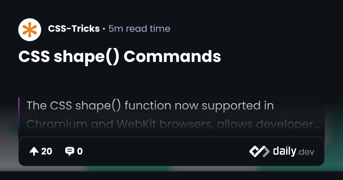 CSS shape() Commands | daily.dev