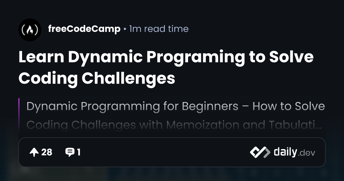 Learn Dynamic Programing To Solve Coding Challenges Daily Dev