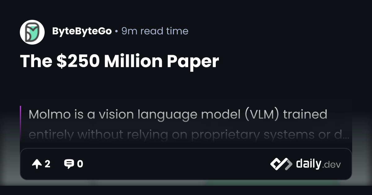 The $250 Million Paper | daily.dev