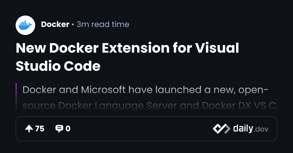 New Docker Extension for Visual Studio Code | daily.dev