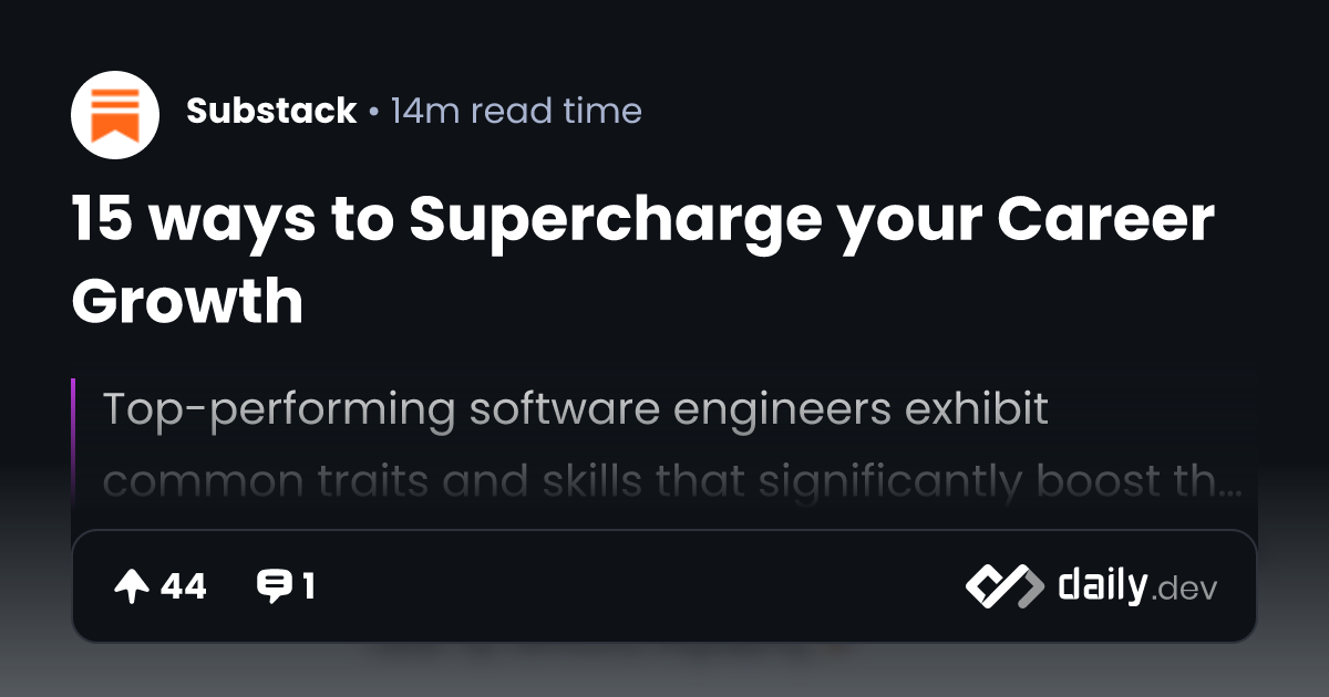 15 ways to Supercharge your Career Growth | daily.dev
