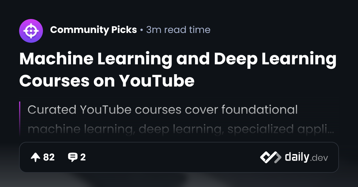 Machine Learning and Deep Learning Courses on YouTube