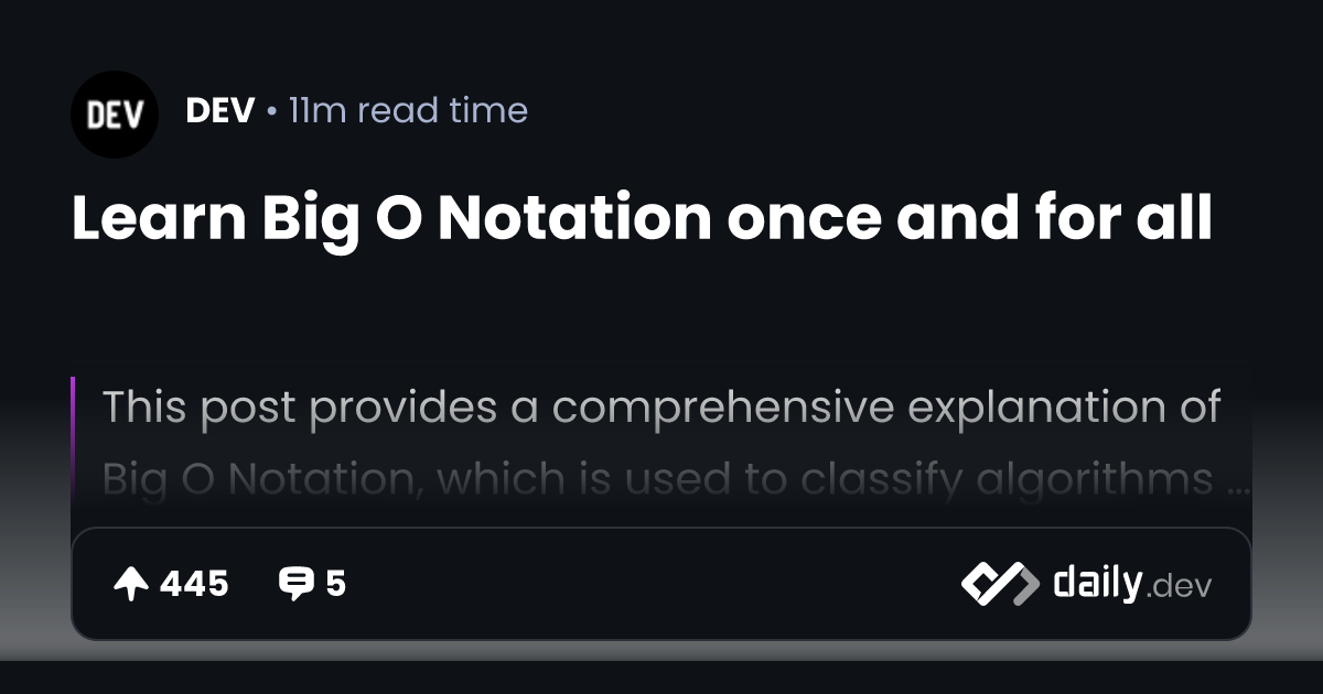 Learn Big O Notation once and for all | daily.dev