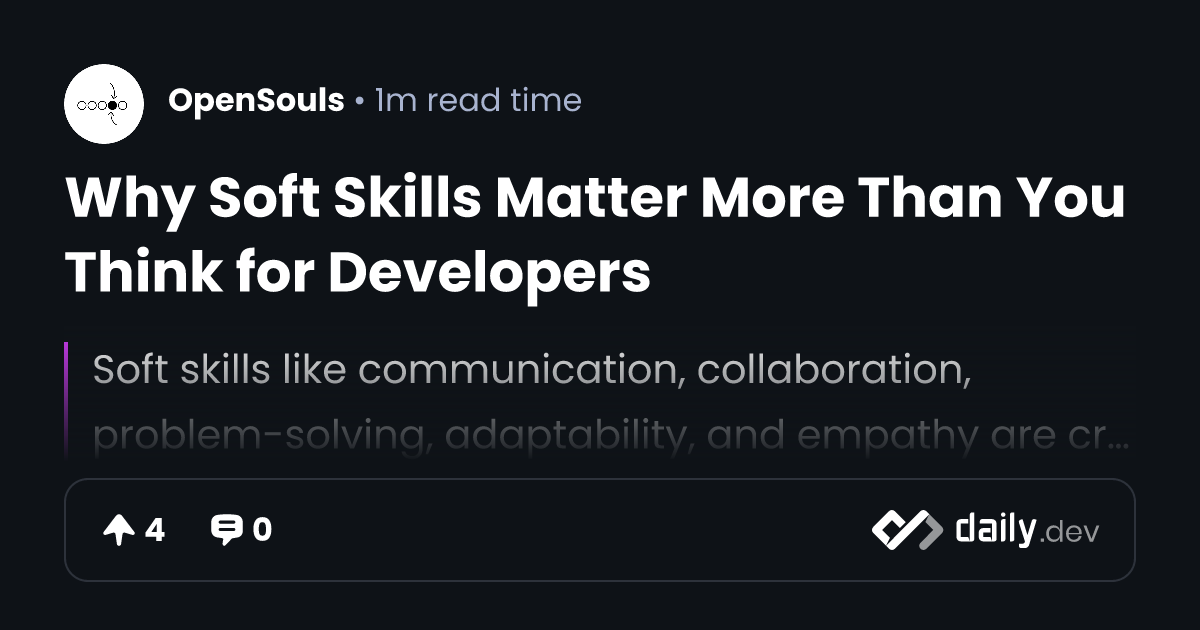 Why Soft Skills Matter More Than You Think for Developers