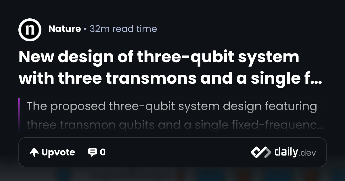 New design of three-qubit system with three transmons and a single ...