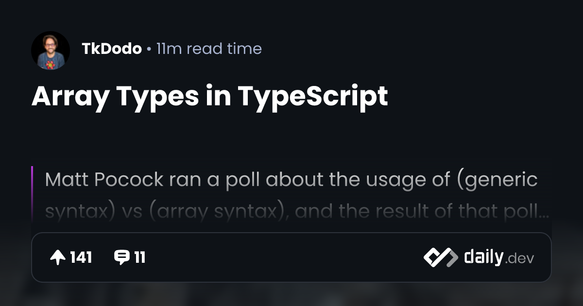 Array Types in TypeScript | daily.dev