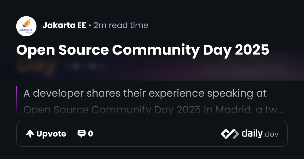 Open Source Community Day 2025 | daily.dev