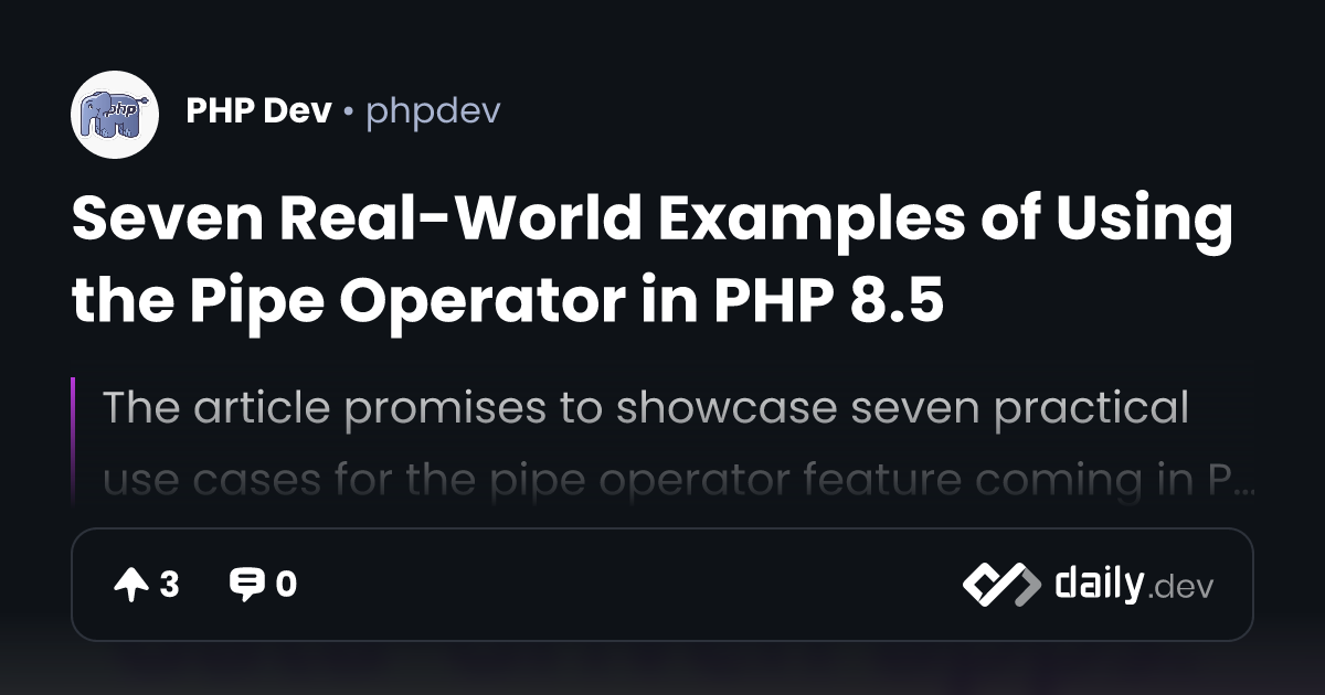 Seven Real-World Examples of Using the Pipe Operator in...