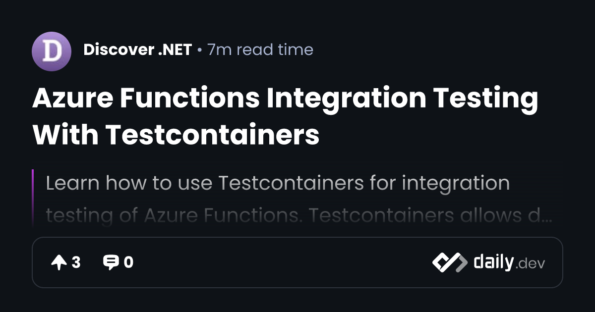 Azure Functions Integration Testing With Testcontainers