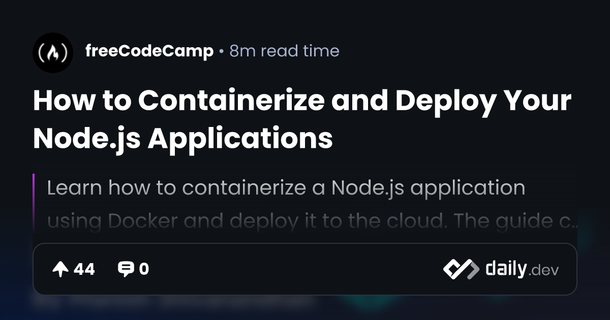 How to Containerize and Deploy Your Node.js Applications