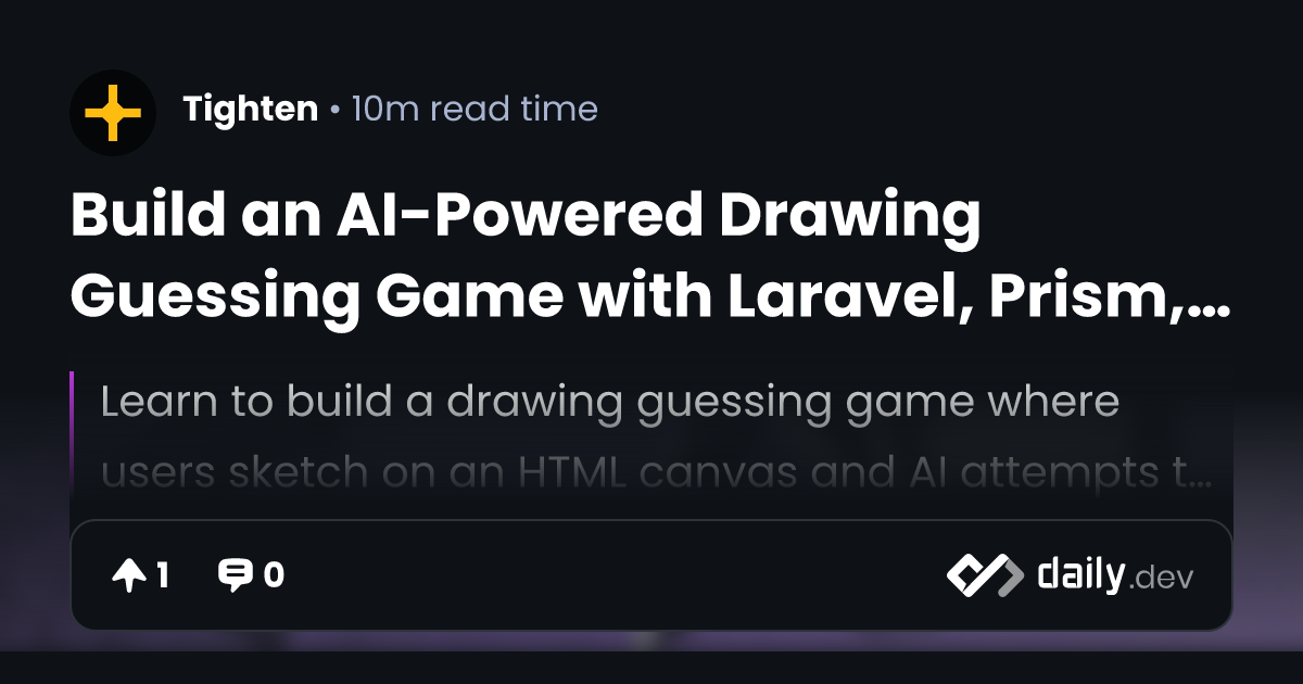 Build an AI-Powered Drawing Guessing Game with Laravel,...