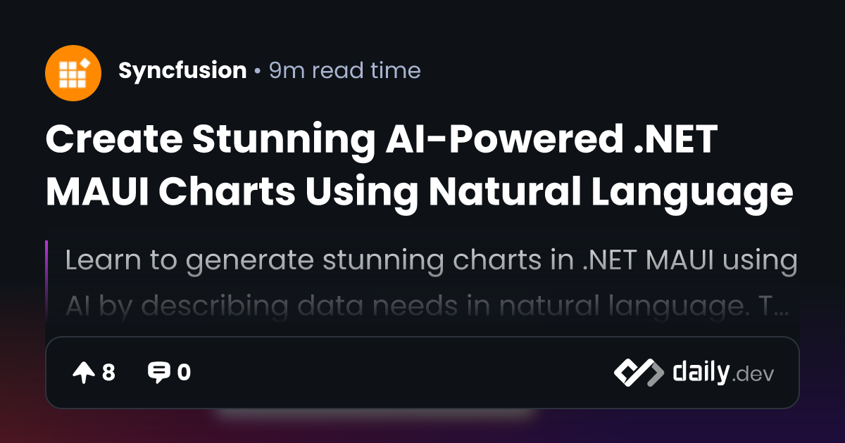 Create Stunning AI-Powered .NET MAUI Charts Using Natural Language ...